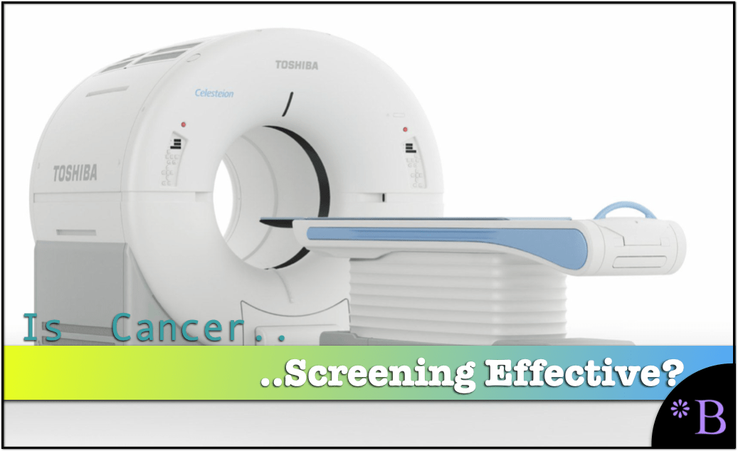 Do Cancer Screening and Treatment Improve Patient Outcomes ...
