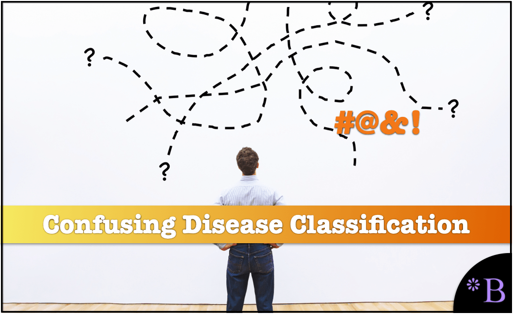 How Diseases Are Categorized Can Be a Highly Political and Unscientific ...