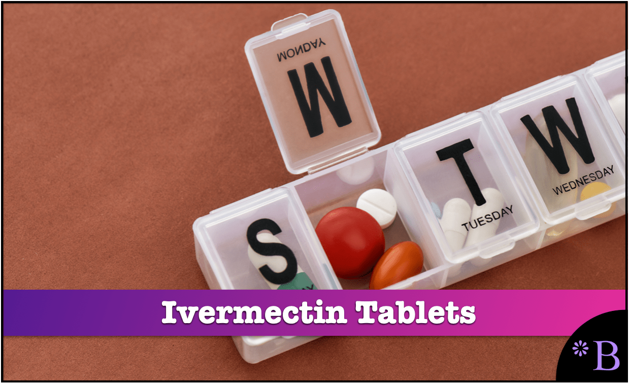 The Ivermectin 3MG Tablets Guide - Brightwork Research & Analysis