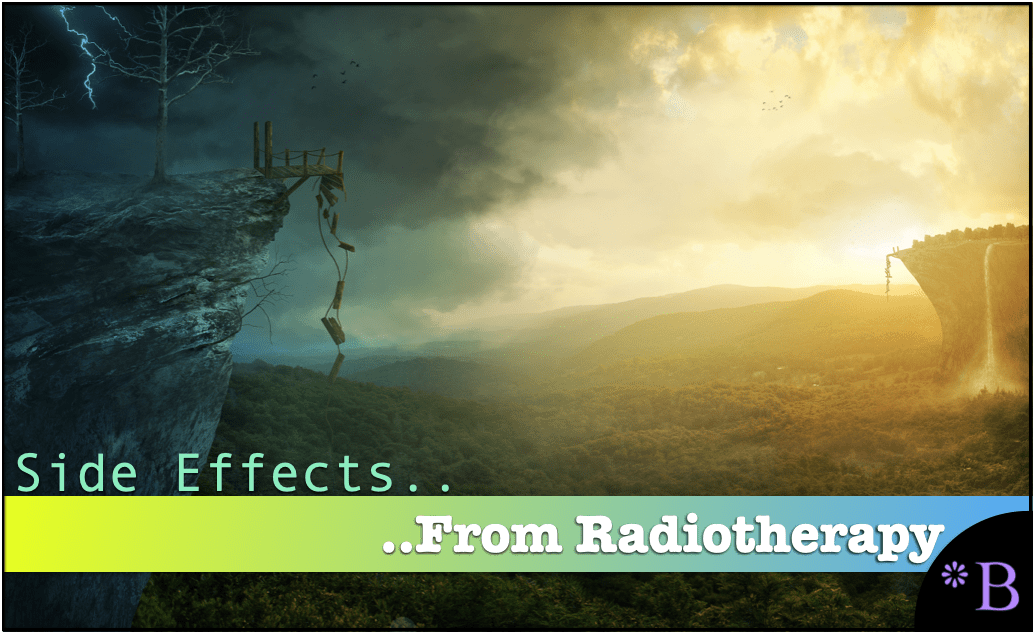 What Are the Side Effects of Radiotherapy? - Brightwork Research ...