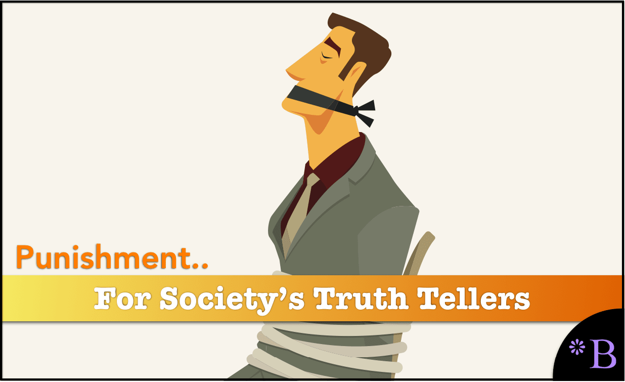 How Truth Tellers are Punished for Contradicting What People Want to ...